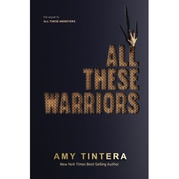 Amy Tintera | Other | All These Warriors Amy Tintera | Poshmark